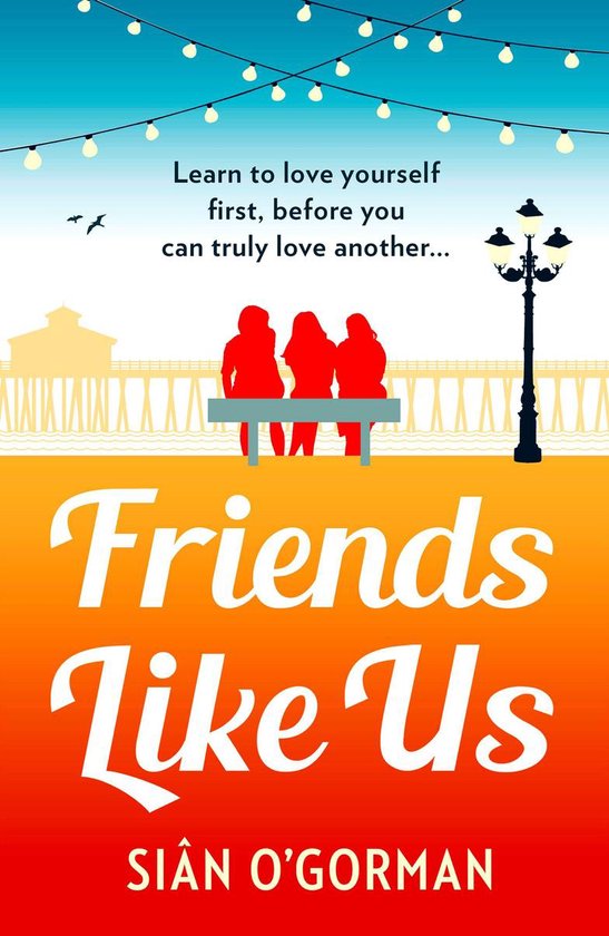 Friends Like Us (ebook), Sian O'Gorman | 9781784979560 | Boeken | bol.com