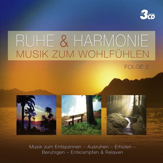 Ruhe & Harmonie - Musik Zum Wohlfuh, various artists | CD (album ...