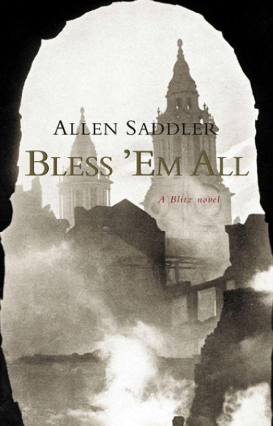 Bless 'Em All (ebook), Alan Saddler | 9780720617429 | Boeken | bol.com