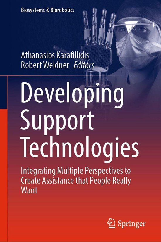 Biosystems & Biorobotics 23 - Developing Support Technologies (ebook ...