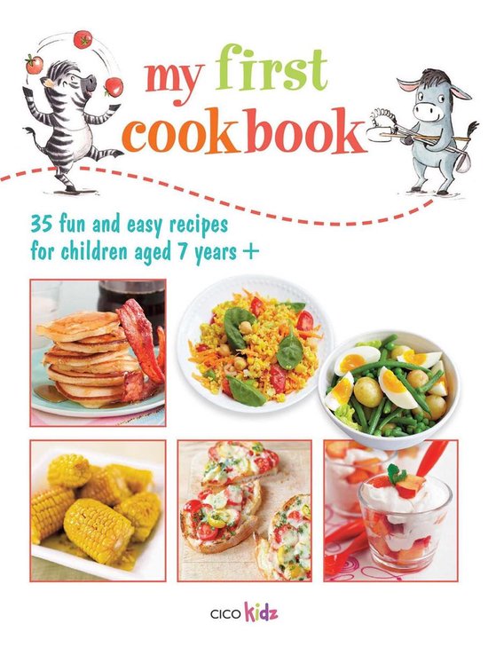 My First Cookbook, Cico Kidz | 9781782491026 | Boeken | bol.com