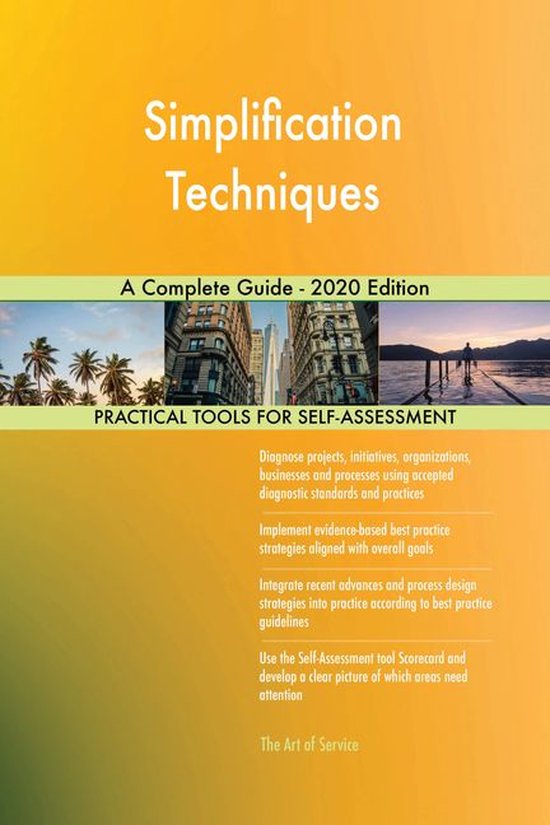 Simplification Techniques A Complete Guide - 2020 Edition (ebook ...