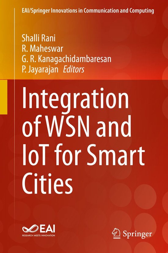 EAI/Springer Innovations in Communication and Computing - Integration of WSN and IoT... | bol.com