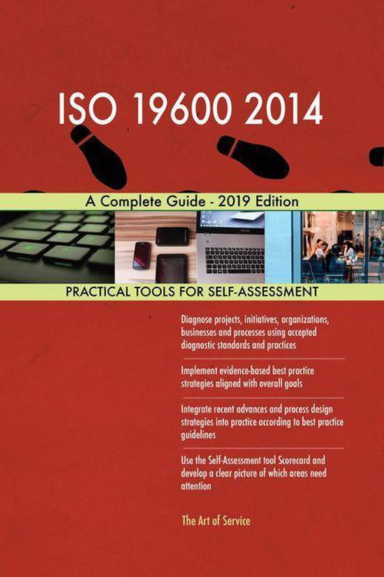 ISO 19600 2014 A Complete Guide - 2019 Edition (ebook), Gerardus Blokdyk |... | bol.com