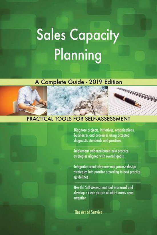Sales Capacity Planning A Complete Guide - 2019 Edition (ebook ...