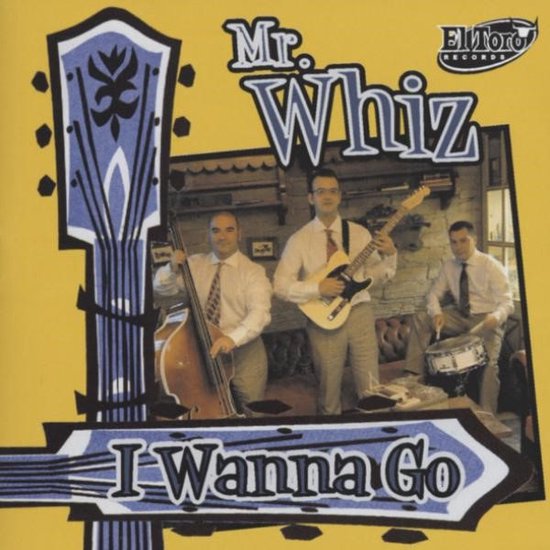 Mr. Whiz - I Wanna Go (CD), Mr. Whiz | CD (album) | Muziek | bol.com