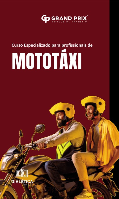 Curso Especializado para profissionais de MotoTáxi (ebook), Grand Prix ...