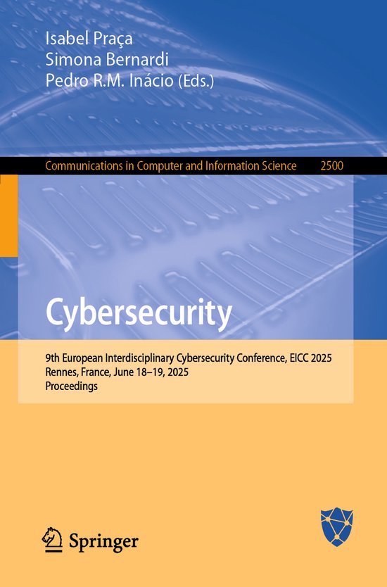 Communications in Computer and Information Science- Cybersecurity | 9783031948541 | Boeken | bol