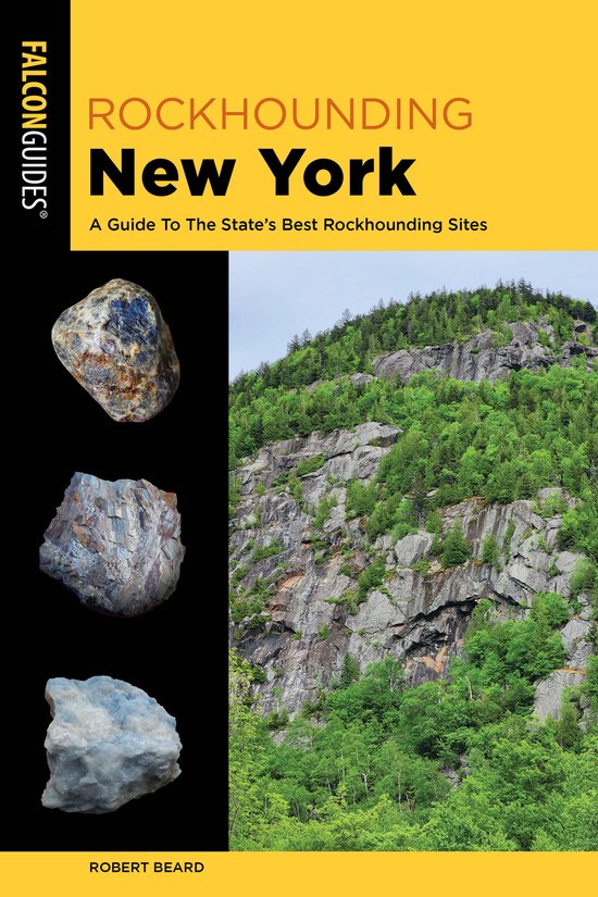 Rockhounding Series- Rockhounding New York, Robert Beard ...