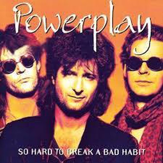 Powerplay - So Hard To Break A Bad Habit, Powerplay | CD (album ...