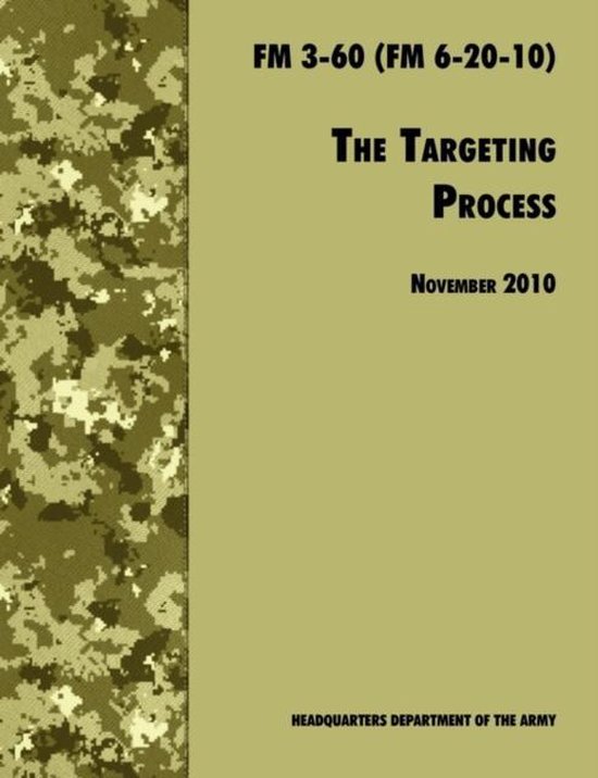 The Targeting Process | 9781780391793 | U.S. Department Of The Army ...