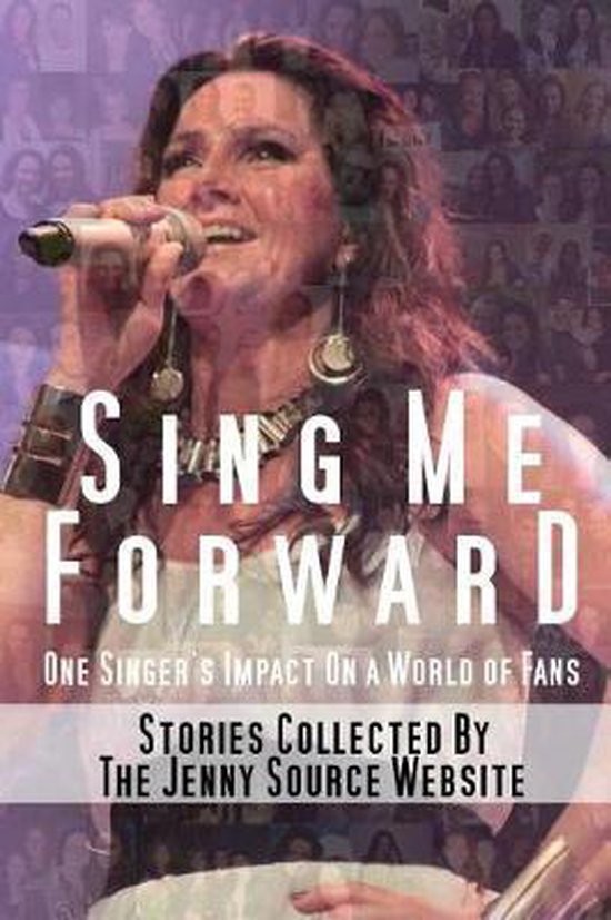 Sing Me Forward, The Jenny Source | 9781722640354 | Boeken | bol.com