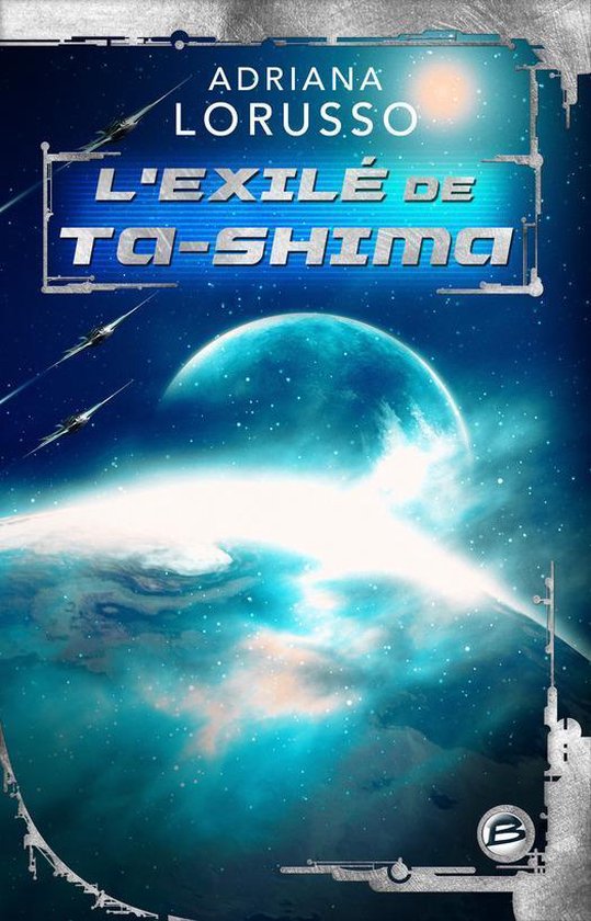 Ta-Shima 2 - L'Exilé de Ta-Shima (ebook), Adriana Lorusso ...