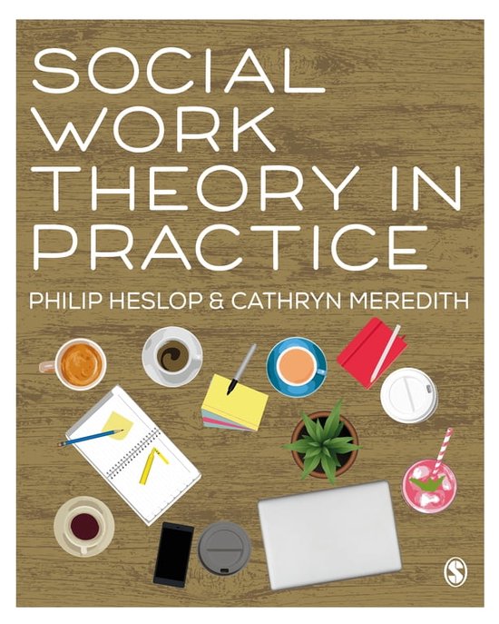 Social Work Theory in Practice (ebook), Heslop | 9781529738292 | Boeken ...