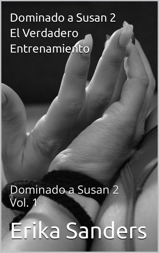 Dominando a Susan 2 1 - Dominando a Susan 2. El Verdadero Entrenamiento ...