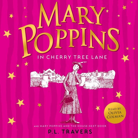 Mary Poppins and the House Next Door / Mary Poppins in Cherry Tree Lane ...
