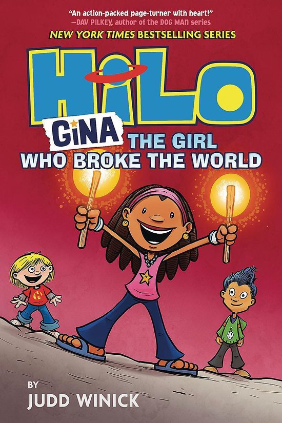 Hilo Book 7 Gina The Girl Who Broke the World, Judd Winick ...
