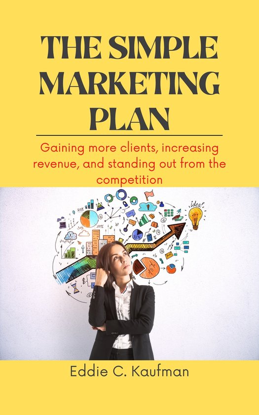 Simple marketing plan (ebook), Eddie C. Kaufman | 1230006007904 ...