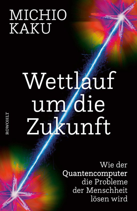 Wettlauf um die Zukunft (ebook), Michio Kaku | 9783644013957 | Boeken | bol