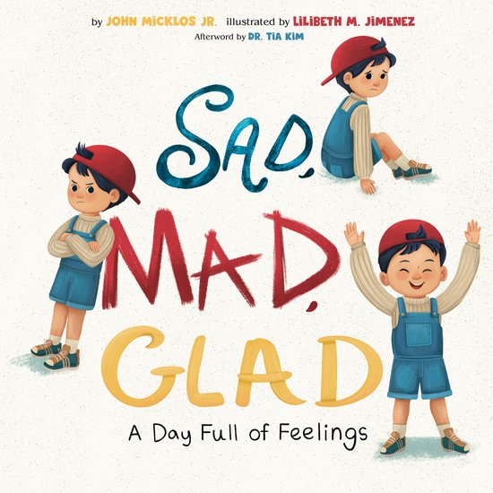 Sad, Mad, Glad, John Micklos | 9780593659908 | Boeken | bol