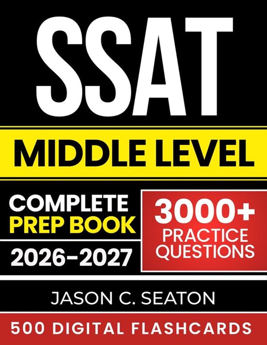 SSAT Middle Level Complete Prep Book (ebook), Jason C. Seaton ...