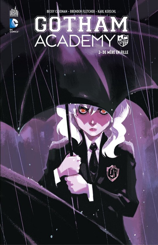 Gotham Academy 2 - Gotham Academy - Tome 2 - De mère en fille (ebook ...
