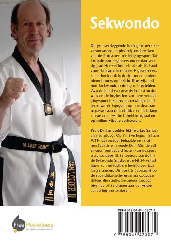Sekwondo - WTF-Taekwondo voor beginners boven 40 jaar, Jan Lodder ...