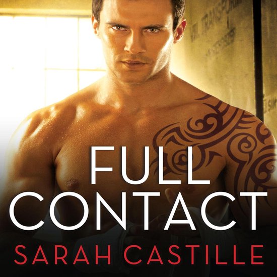 Full Contact, Sarah Castille | 9781494577995 | Boeken | bol.com