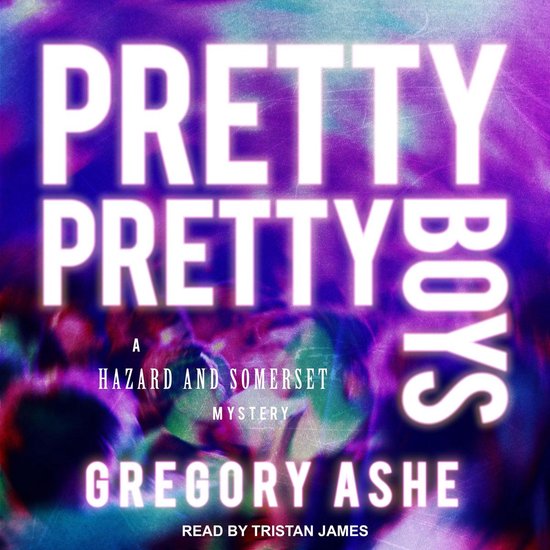 Pretty Pretty Boys, Gregory Ashe | 9781977385987 | Boeken | bol