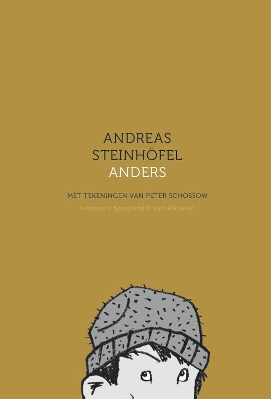 Anders, Andreas Steinhöfel | 9789089671790 | Boeken | bol