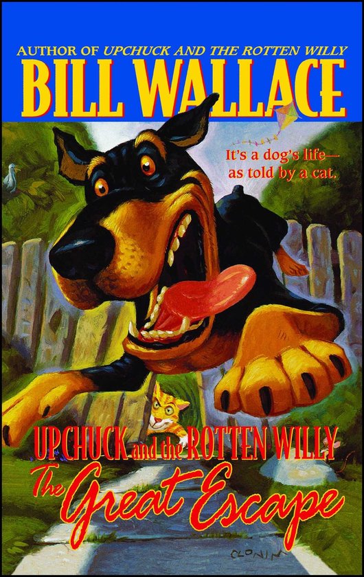 Upchuck and the Rotten Willy - The Great Escape (ebook), Bill Wallace ...