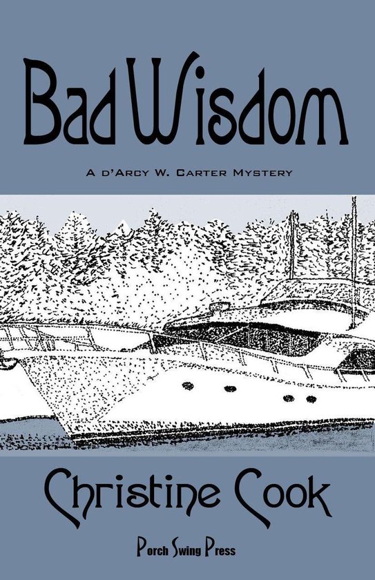 Bad Wisdom (ebook), Christine Cook | 9781465786197 | Boeken | bol.com