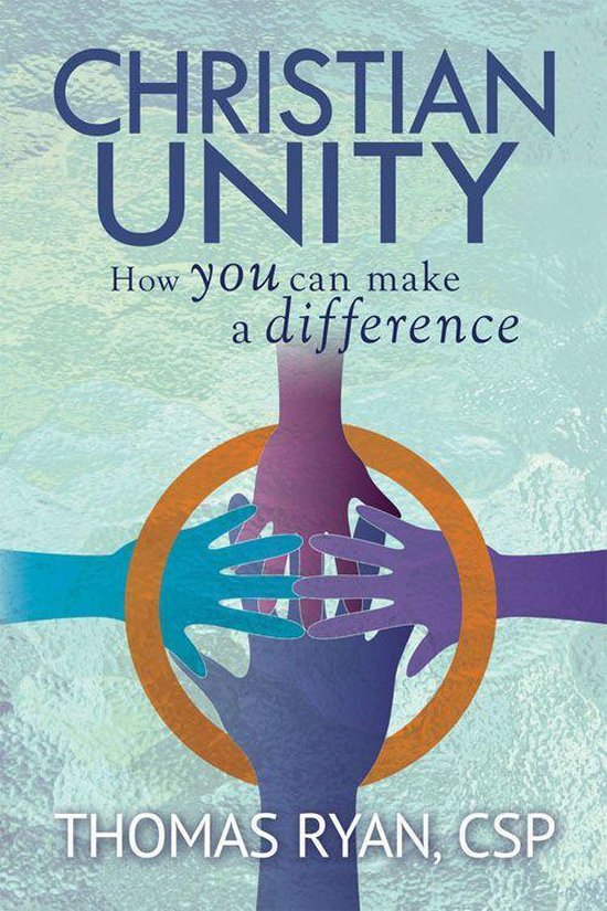 Christian Unity (ebook), Thomas Ryan | 9781587685491 | Boeken | bol.com