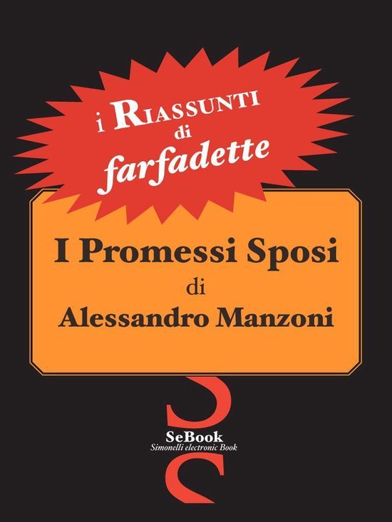 I Promessi Sposi Di Alessandro Manzoni - Riassunto (ebook), Farfadette ...