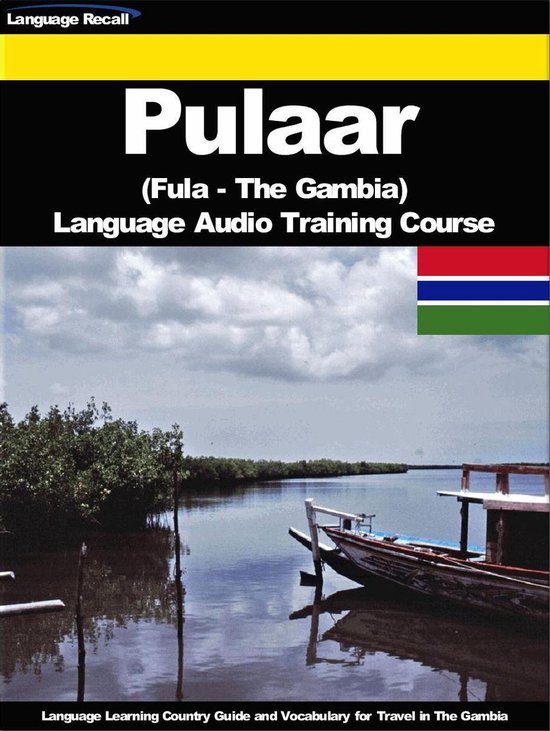 African Languages - Pulaar (Fula, Fulah) (The Gambia) Language Audio ...