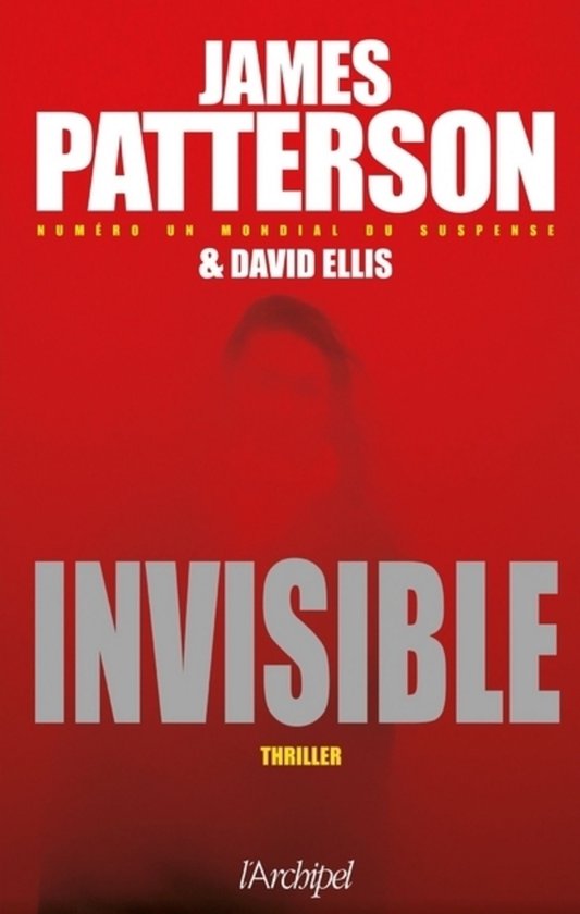 Invisible (ebook), James Patterson | 9782809818222 | Boeken | bol.com