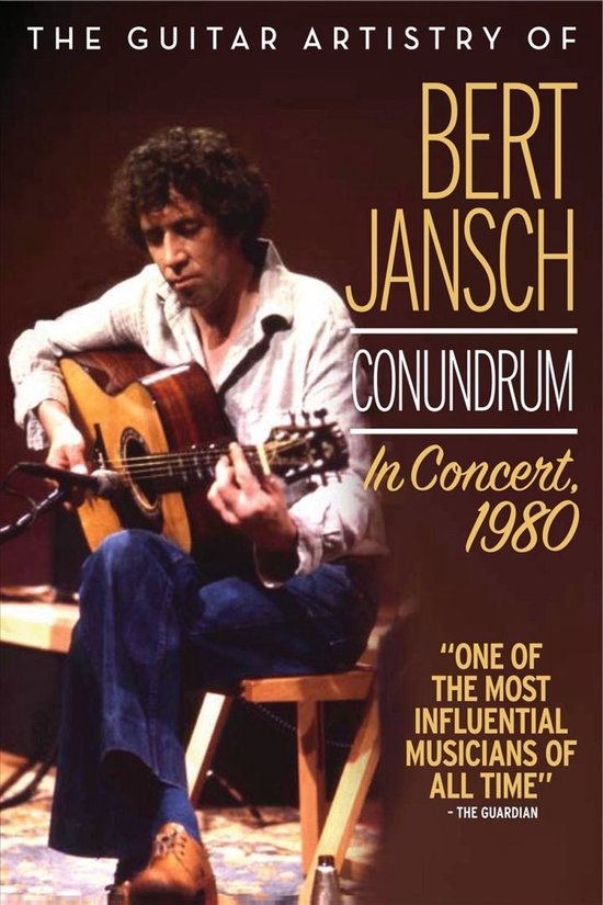 Bert Jansch Conundrum - In Concert 1980. Guitar Artistry Of Bert Jansch (DVD), Bert... | bol