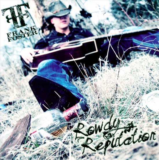 Foster Frank - Rowdy Reputation, Frank Foster | CD (album) | Muziek ...