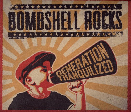 Bombshell Rocks - Generation Tranquilized (LP), Bombshell Rocks | LP ...