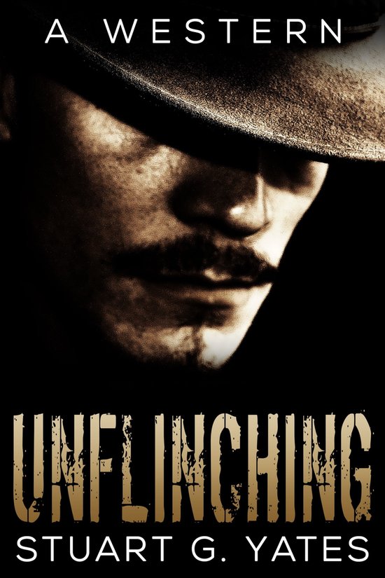 Unflinching 1 - Unflinching (ebook), Stuart G. Yates | 6610000348558 ...