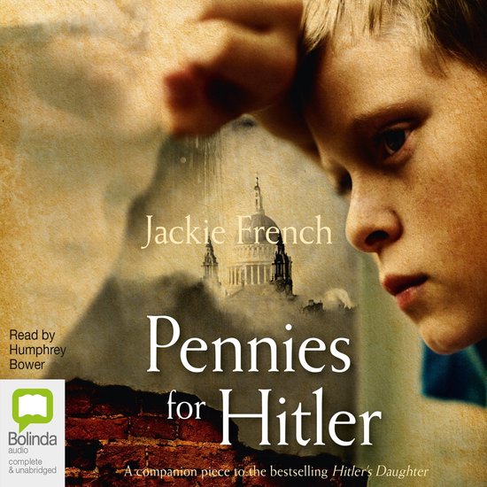 Pennies For Hitler, Jackie French | 9781486210954 | Boeken | bol.com
