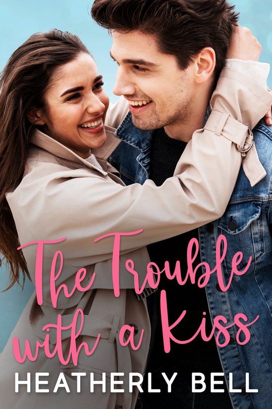 Sunset Kiss 2 - The Trouble with a Kiss (ebook), Heatherly Bell ...