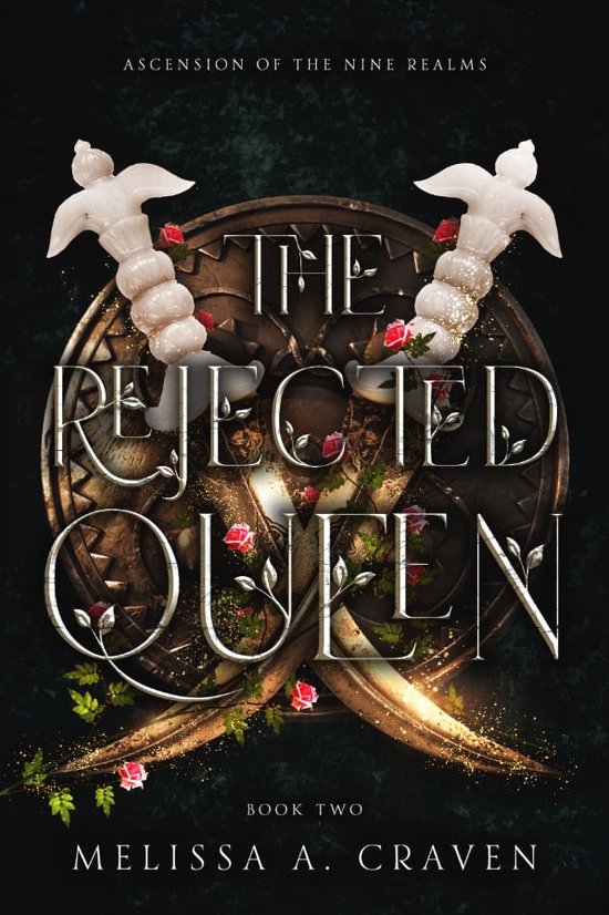 Ascension of the Nine Realms 2 - The Rejected Queen (ebook), Melissa A ...