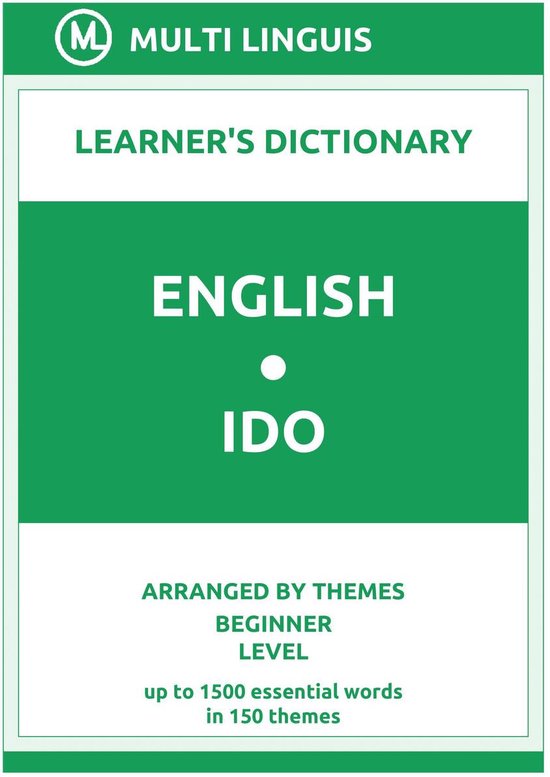 Ido Language Dictionaries - English-Ido Learner's Dictionary (Arranged ...