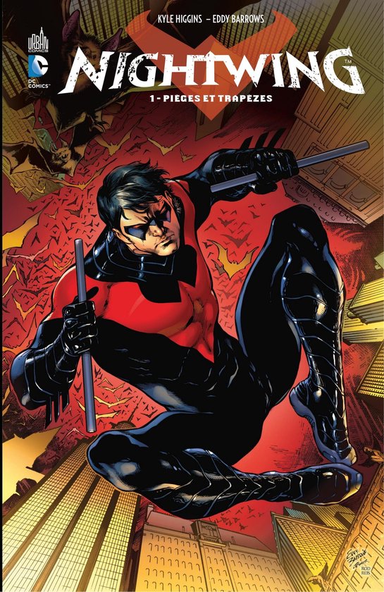 Nightwing - Tome 1 - Pièges et trapèzes (ebook), Kyle Higgins ...