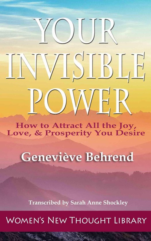 Women's New Thought Library - Your Invisble Power (ebook), Genevieve ...
