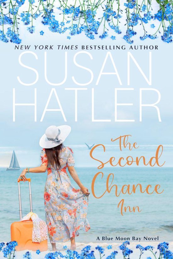 Blue Moon Bay 1 - The Second Chance Inn (ebook), Susan Hatler ...
