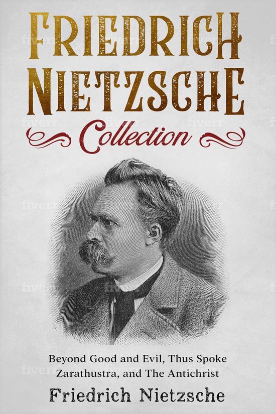 Friedrich Nietzsche Collection (ebook), Friedrich Nietzsche ...