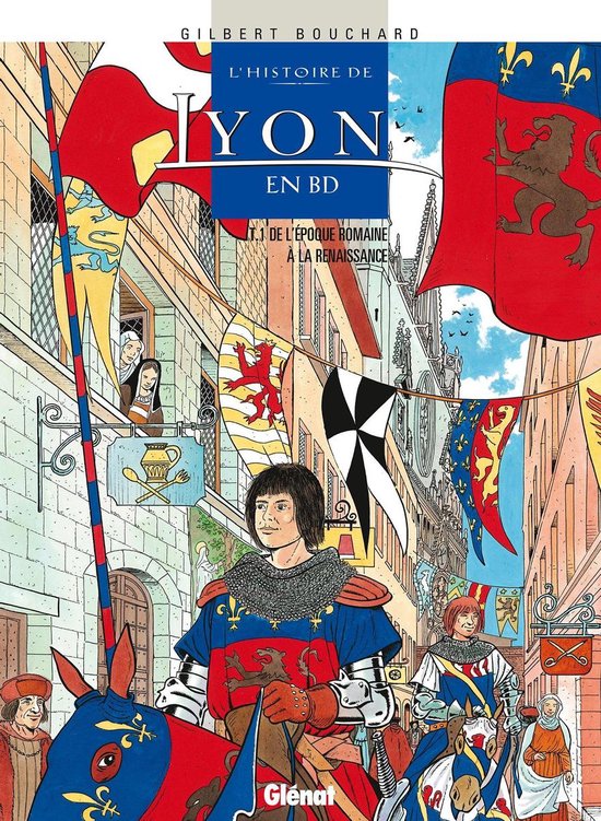 Histoire de Lyon en BD 1 - Histoire de Lyon en BD - Tome 01 (ebook ...