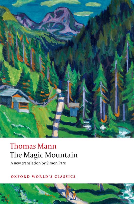 Oxford World's Classics-The Magic Mountain, Mann | 9780198889175 | Boeken | bol